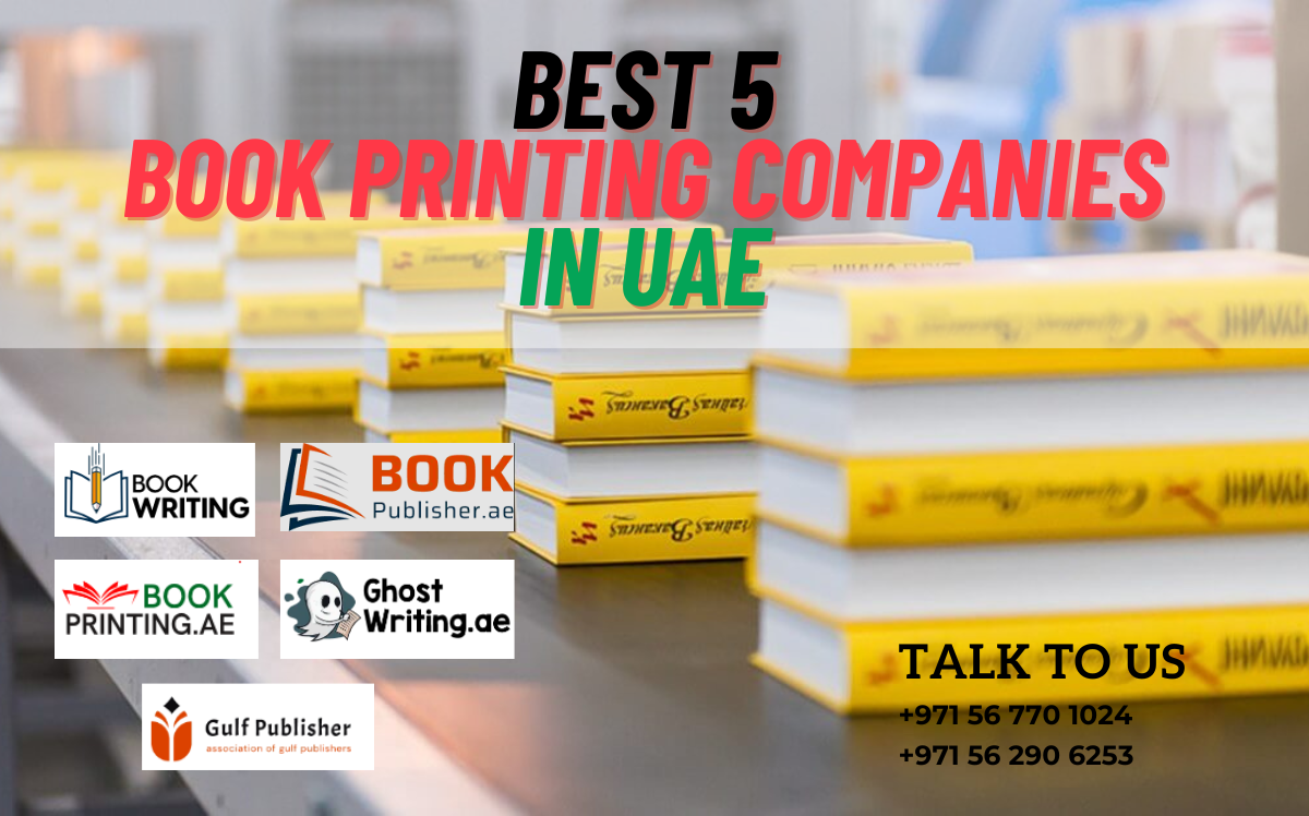 Best 5 Book Printing Companies In UAE For Authors